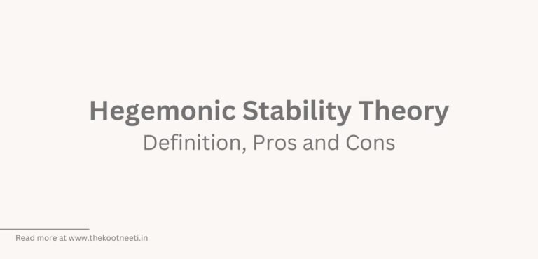 Hegemonic Stability Theory: Definition, Pros and Cons
