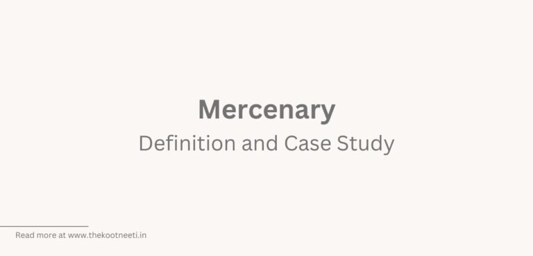 Mercenary: Definition and Case Study