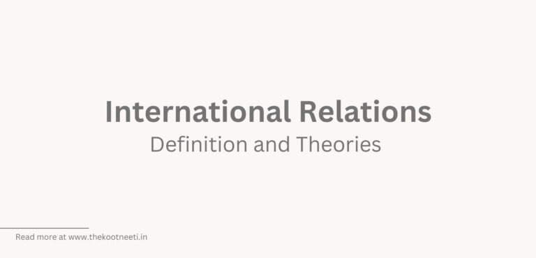 International Relations: Definition and Theories