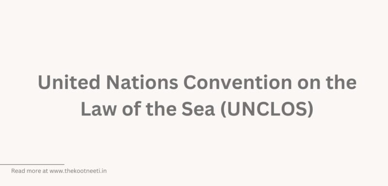 United Nations Convention On The Law Of The Sea Unclos