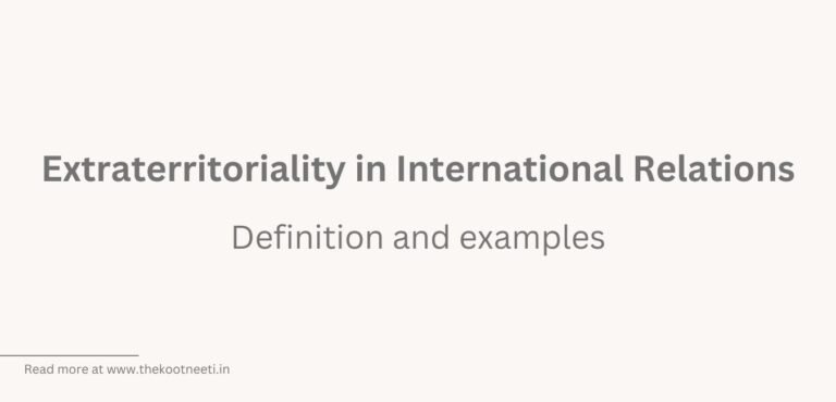 Extraterritoriality in International Relations: Definition and examples